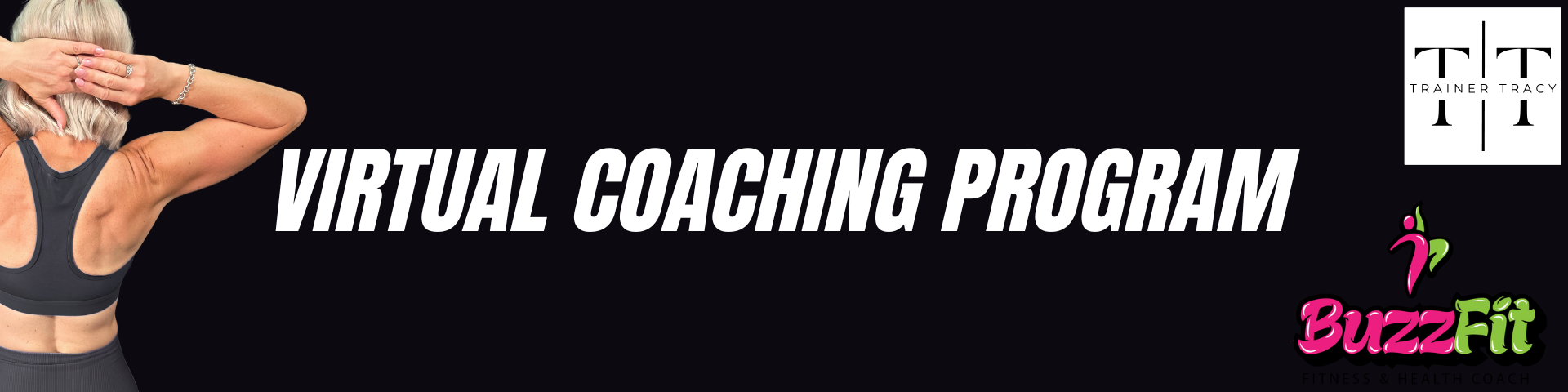 4-Week Virtual Coaching Program – Trainer Tracy